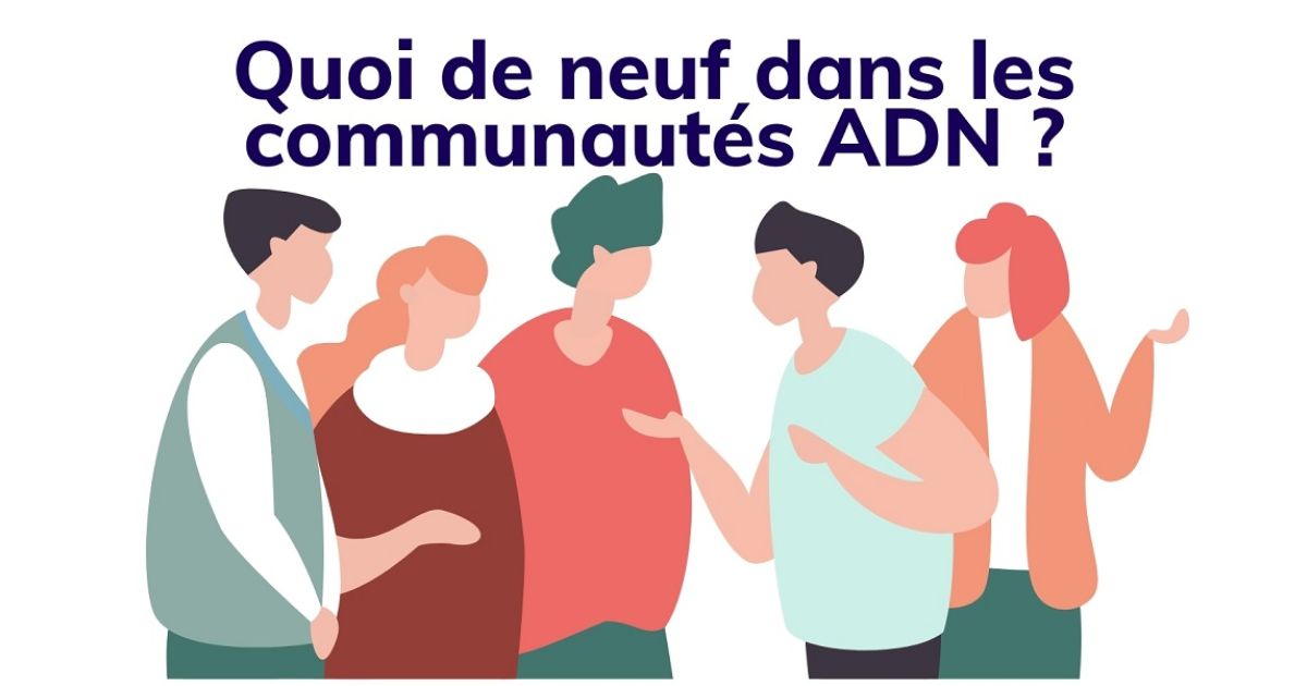 L'actu des communautés ADN Ouest depuis la rentrée | ADN Ouest