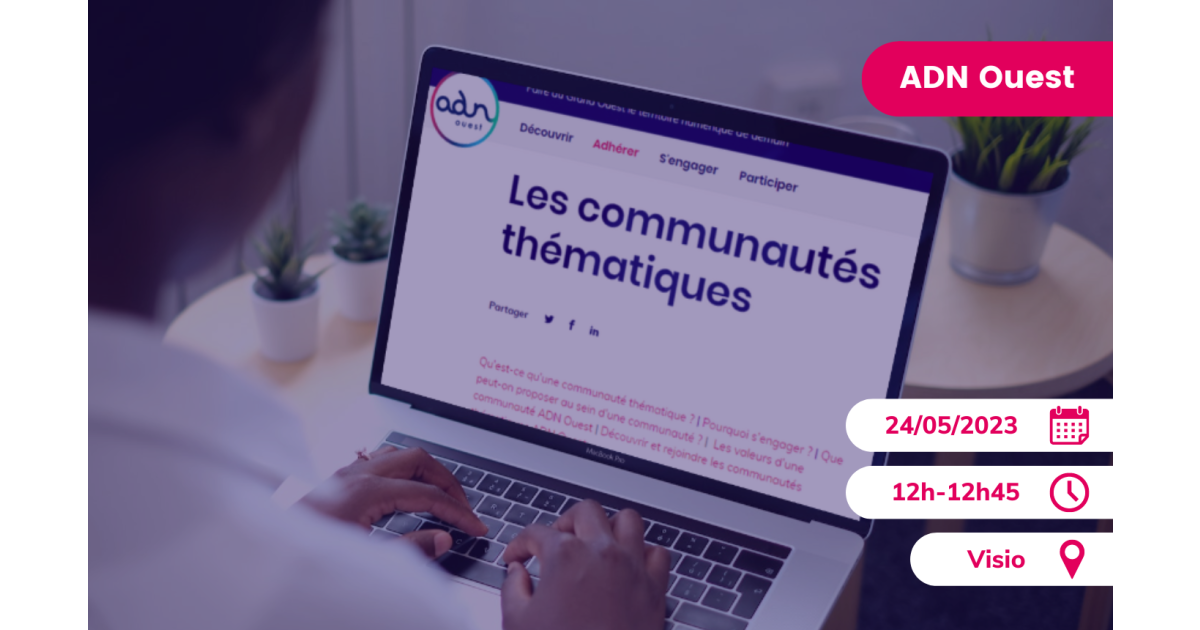 Visio découverte des communautés ADN Ouest | ADN Ouest