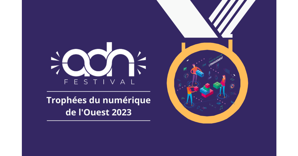 Les Trophées du numérique de l’Ouest : 2e édition | ADN Ouest