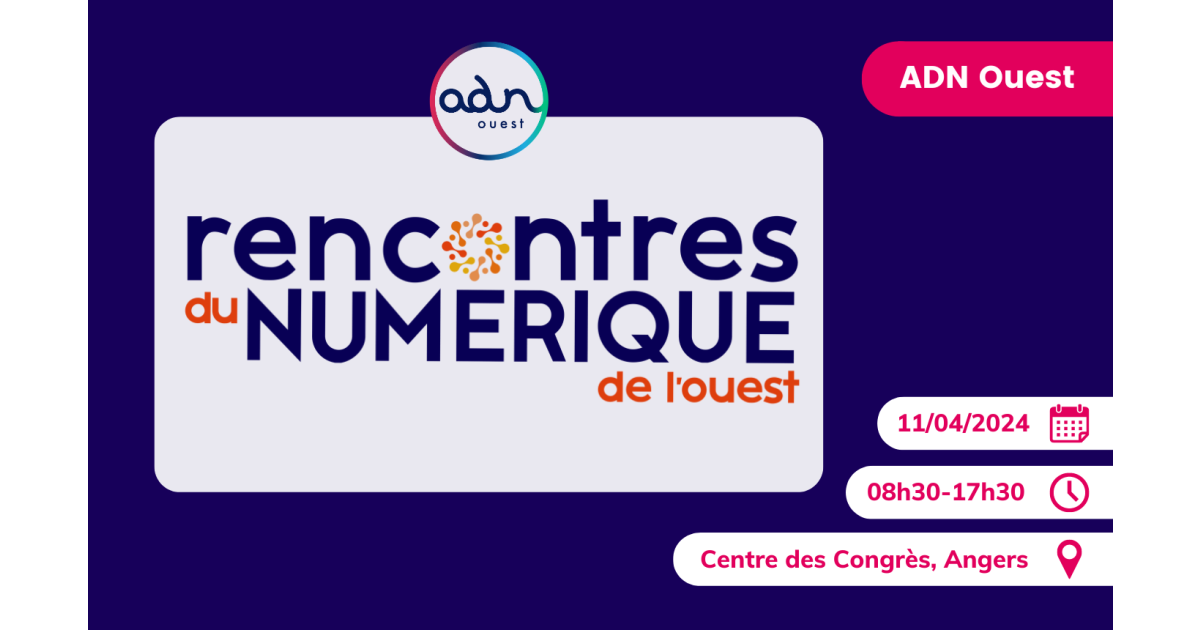 Les Rencontres du Numérique de l'Ouest | ADN Ouest