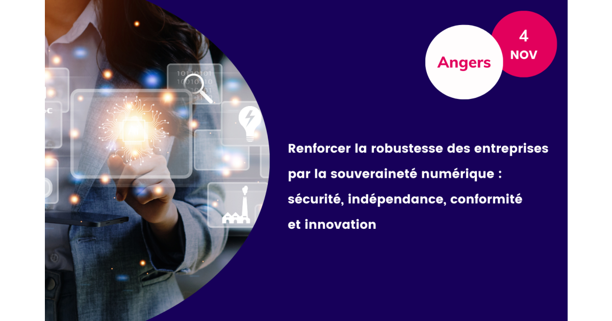 Souveraineté numérique : un marqueur de la robustesse | ADN Ouest